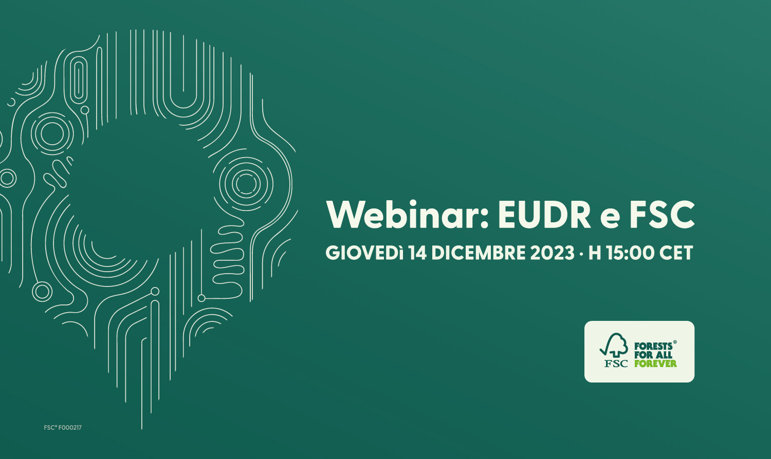 [WEBINAR] Il regolamento EUDR e FSC | Forest Stewardship Council
